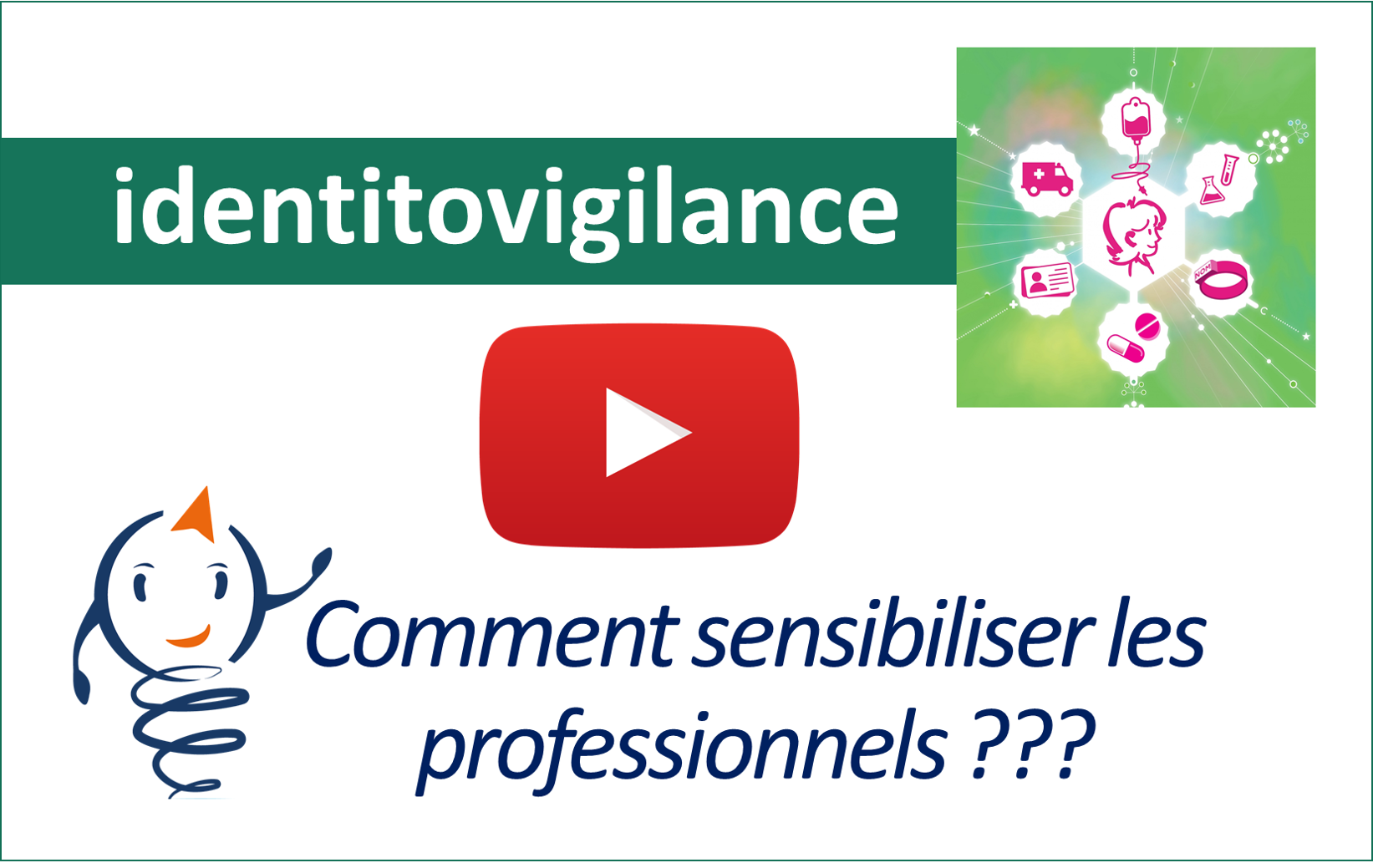Solution e-learning sesibilisation et formation identitovigilance | Focus Qualité